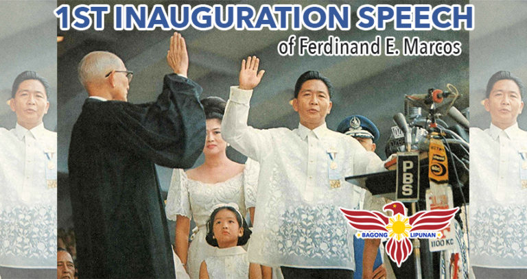 Inauguration Speech of President Ferdinand Marcos in 1965 – Bagong Lipunan