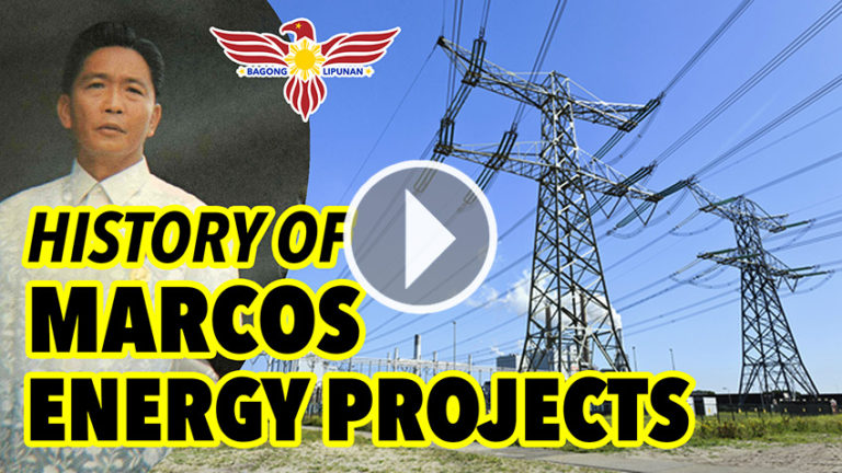History of Marcos Energy Projects – Bagong Lipunan