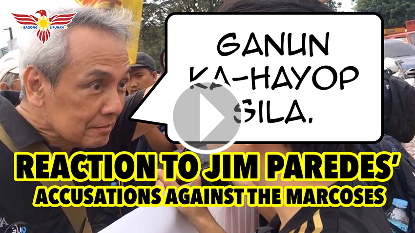Reaction to Jim Paredes’ accusations against the Marcoses – Bagong Lipunan