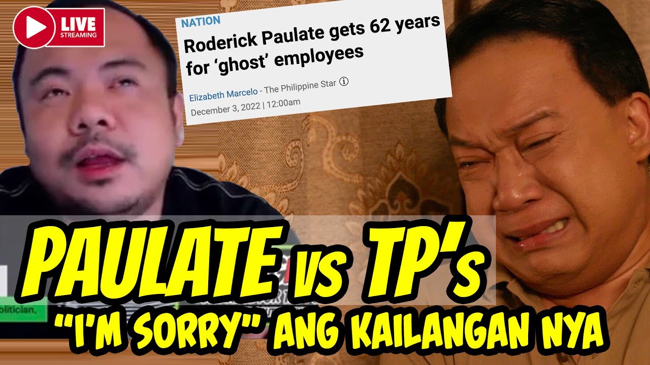RODERICK PAULATE vs THINKING PINOY’s (TP’s): “I am Sorry” kailangan ni ...
